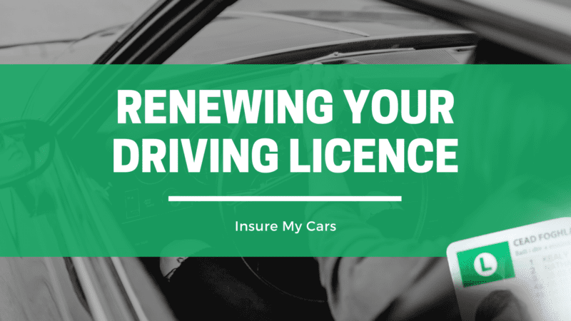 How To Renew Your Driving Licence Insure My Cars how-to-renew-your-driving-licence-insure-my-cars