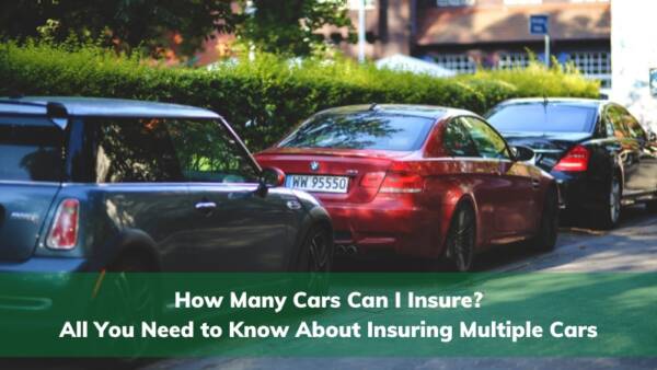 How Many Cars Can I Insure? | Insure My Cars